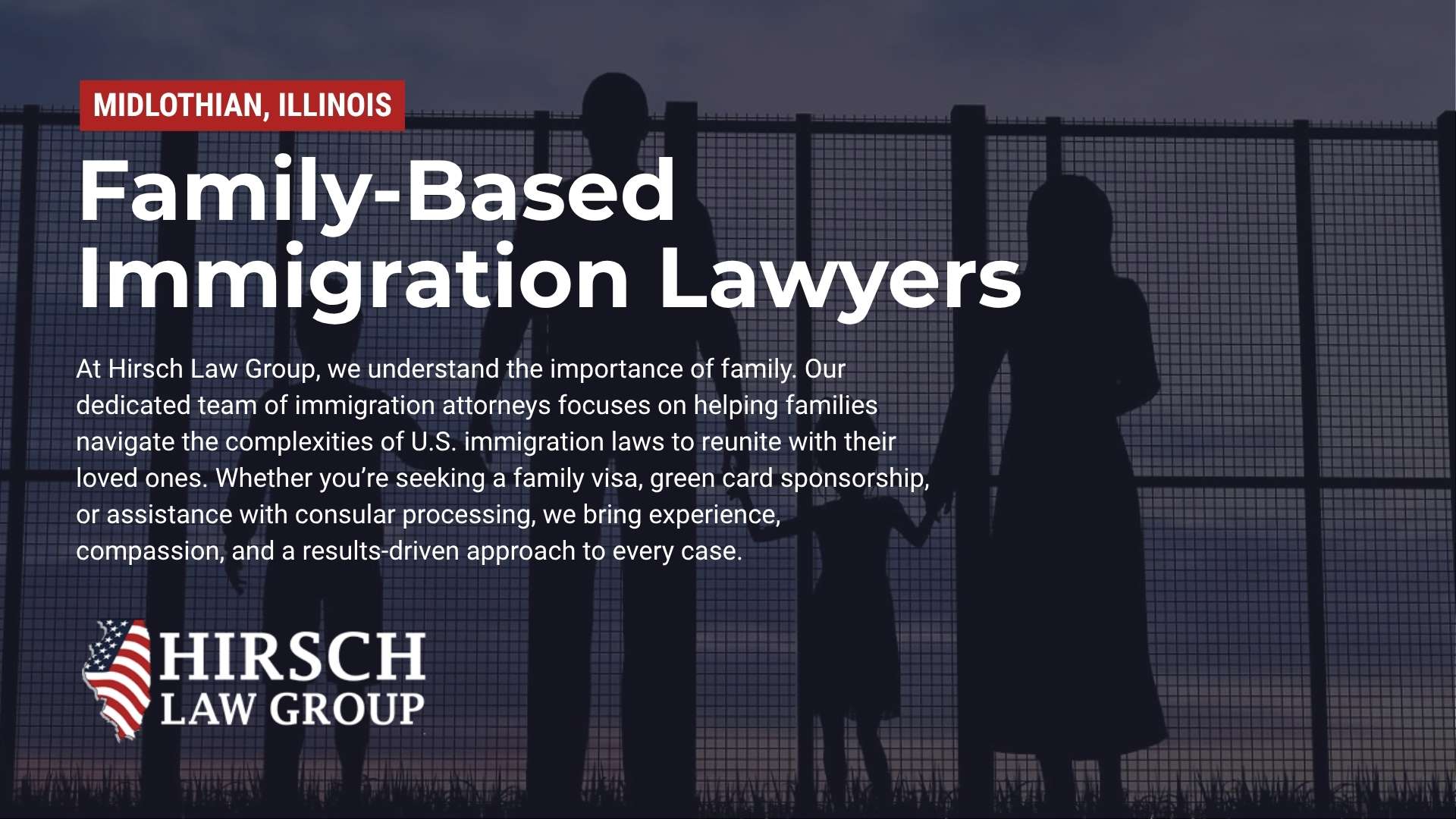 Compassionate Family-Based Immigration Lawyers Near Midlothian, IL